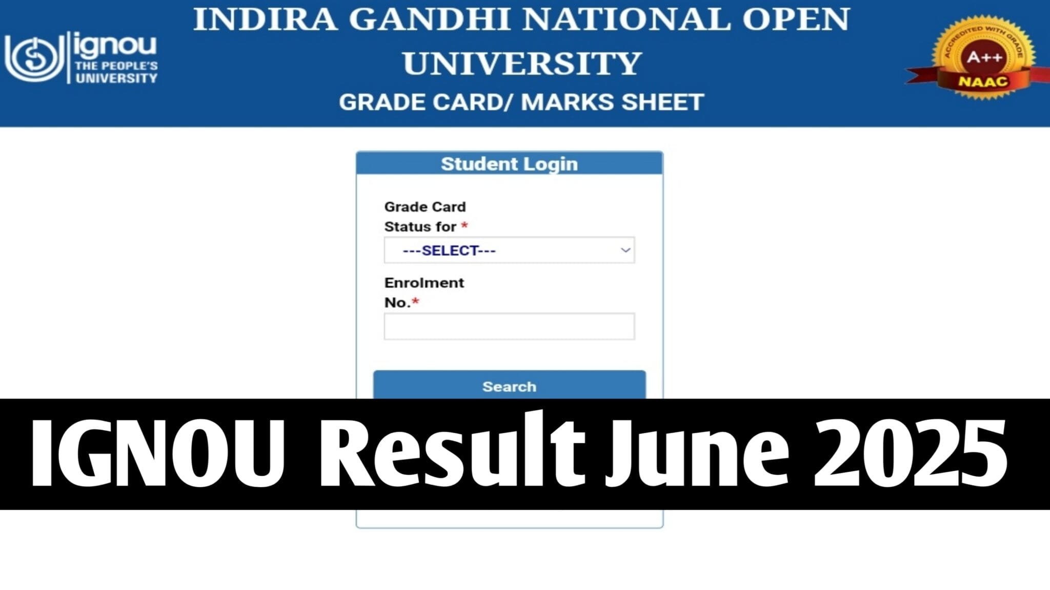 IGNOU Result June 2025 Link: Download Term End Exam Result & Scorecard
